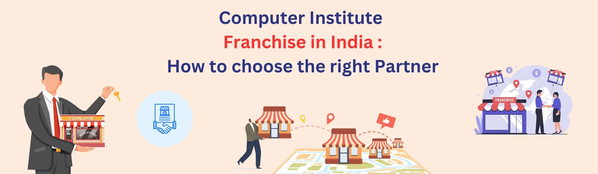 Computer Institute Franchise India: Choosing the Right Partner